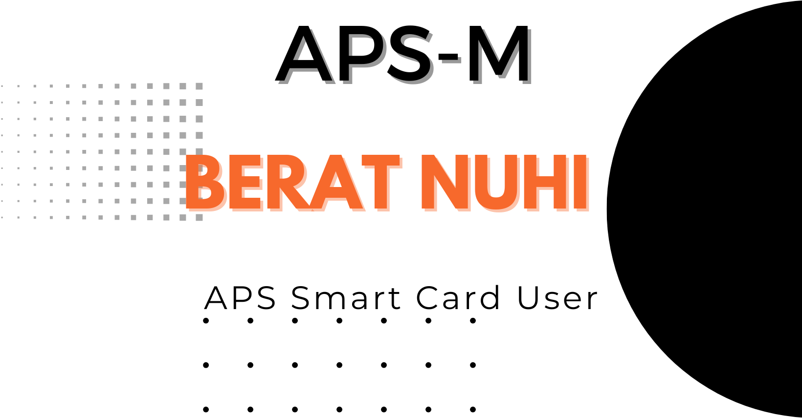 Berat Nuhi - APS-M
